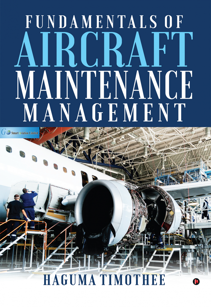 Fundamentals of Aircraft Maintenance Management