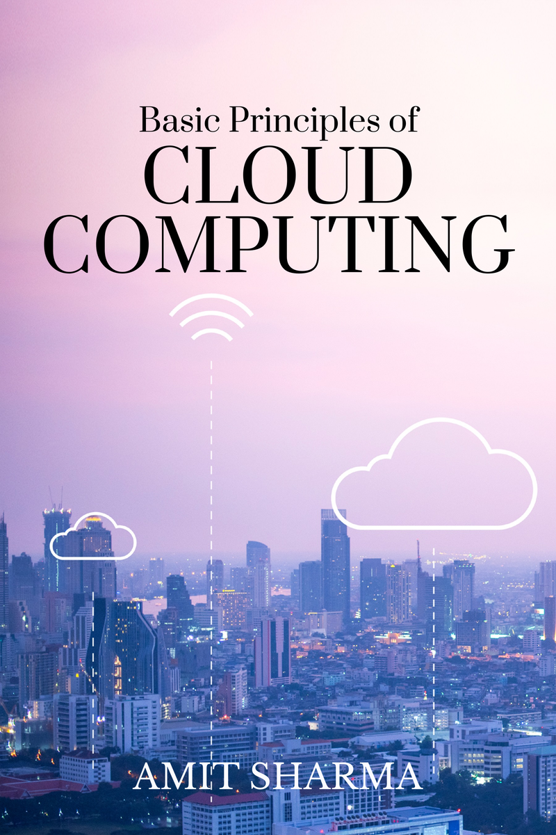 Basic Principles of Cloud Computing