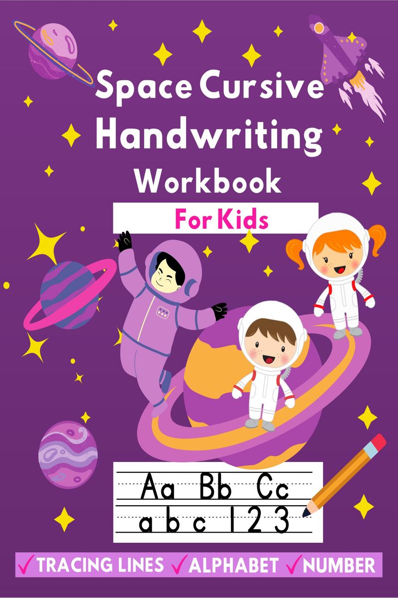 Space Cursive Handwriting Workbook For Kids