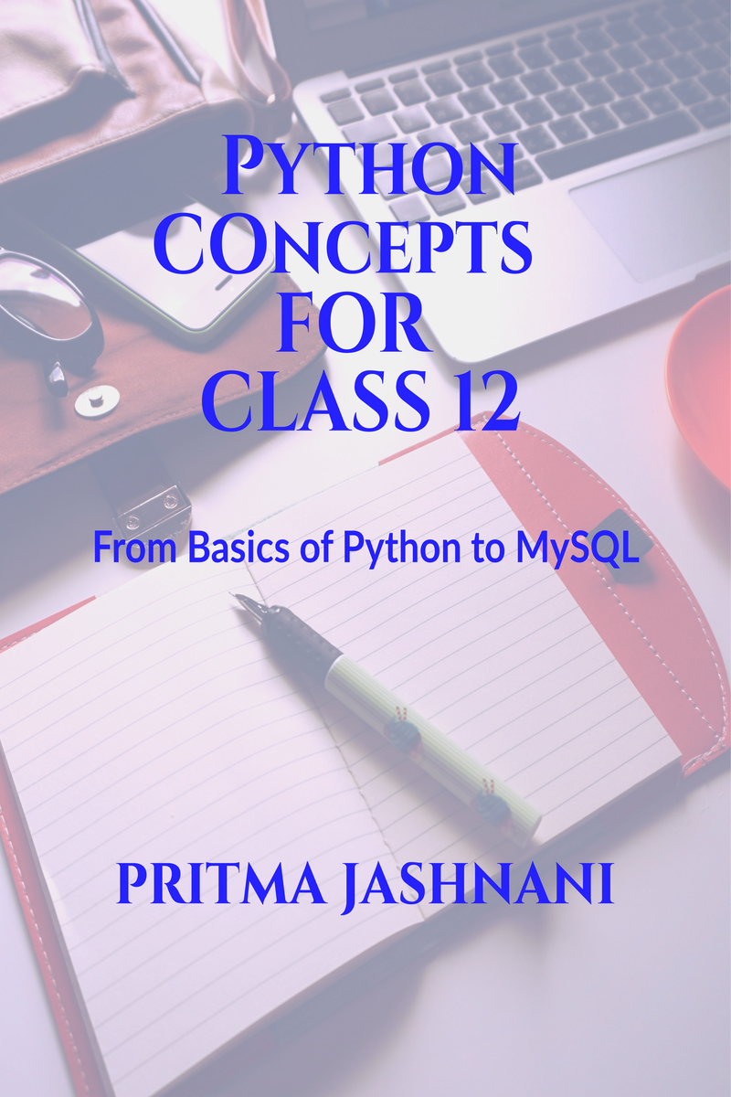 Python Concepts For Class 12