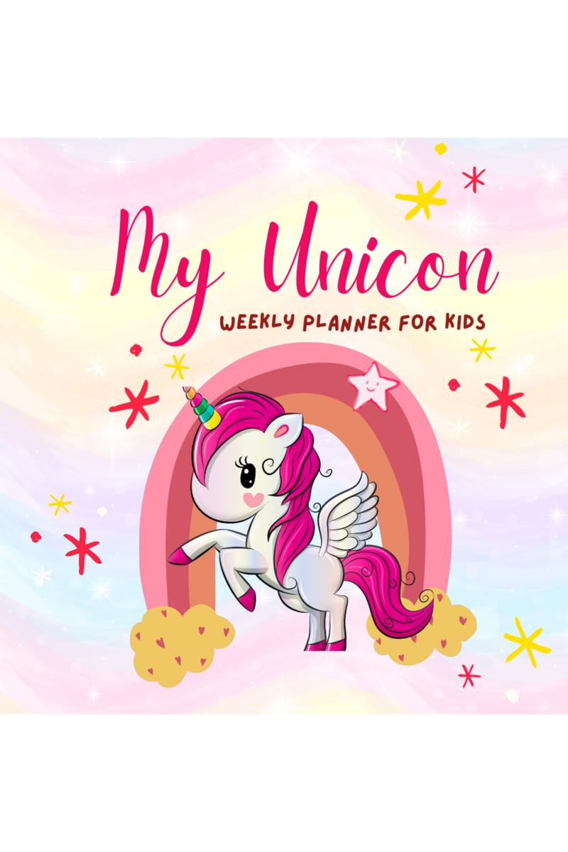 My Unicorn - Weekly Planner for kids