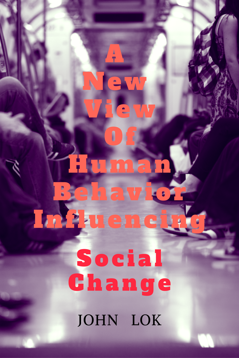 A New View Of Human Behavior Influencing