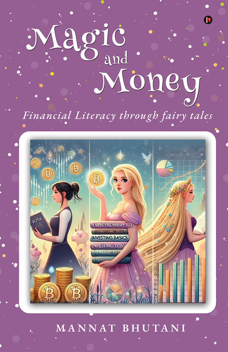 Magic and Money: Financial Literacy through fairy tales