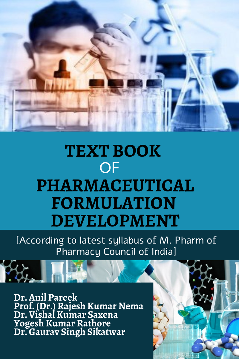 TEXT BOOK OF PHARMACEUTICAL FORMULATION DEVELOPMENT