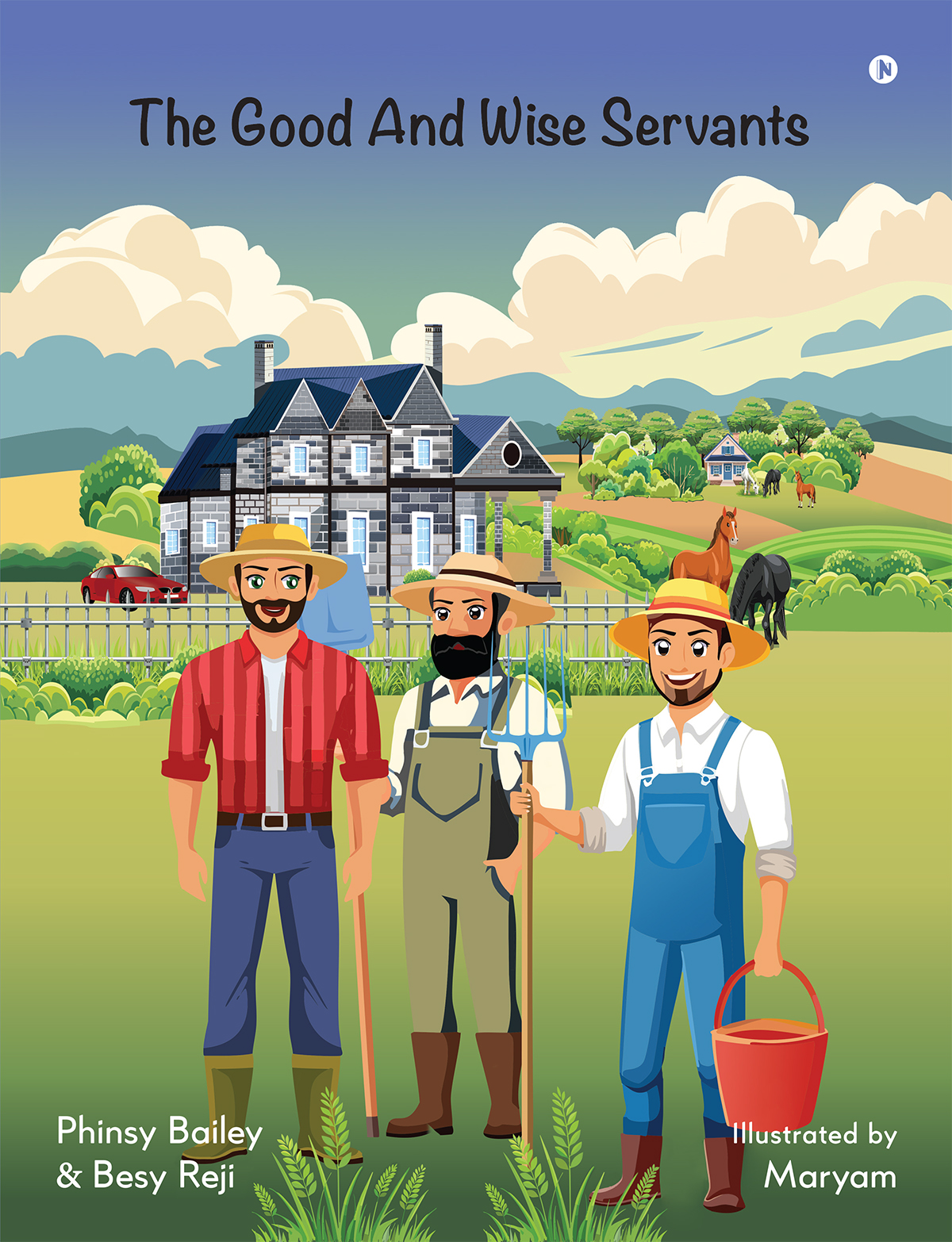 The Good and Wise servants