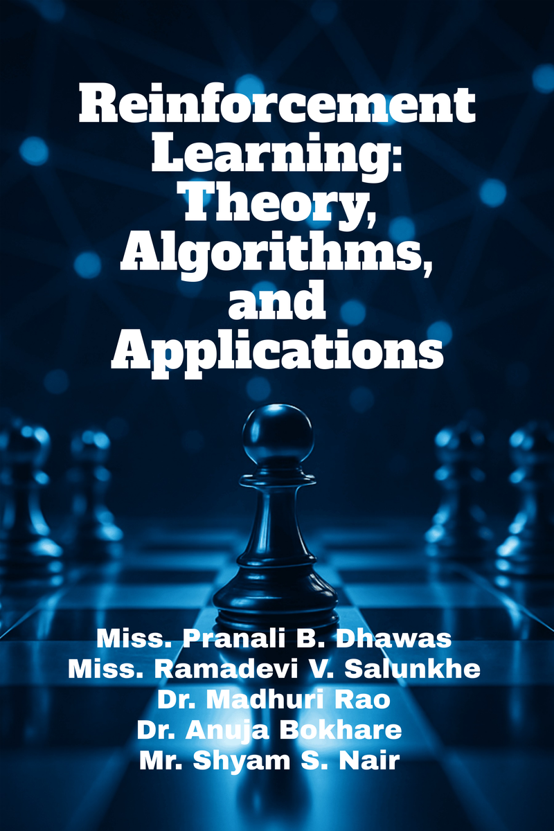 Reinforcement Learning: Theory, Algorithms, and Applications