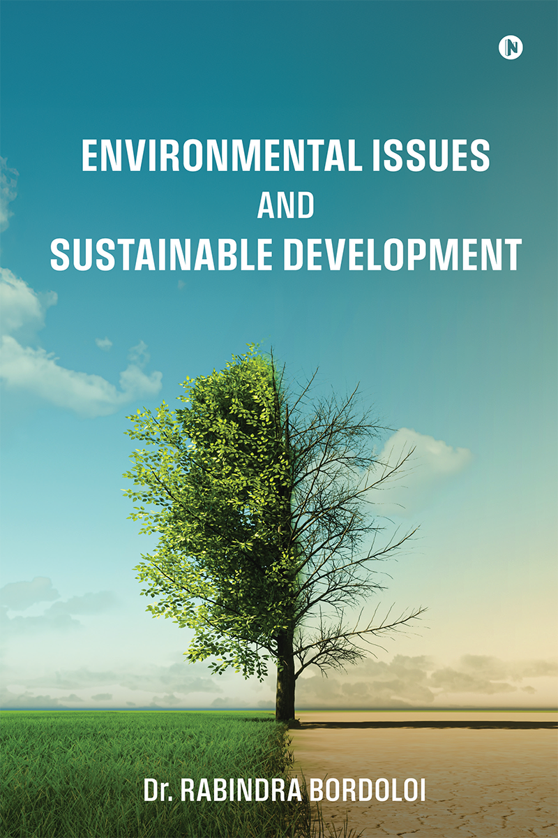 Environmental Issues and Sustainable Development